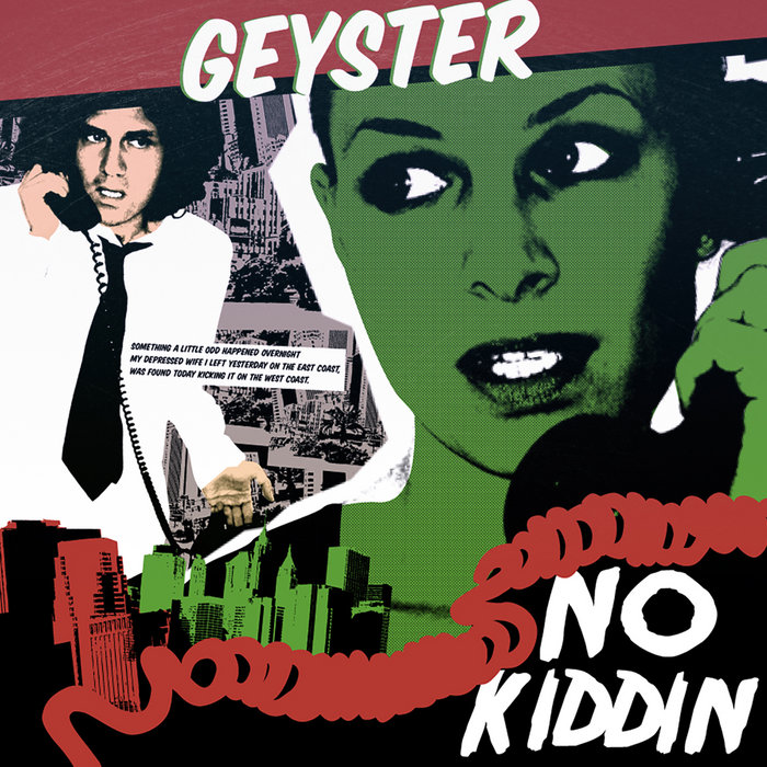 No Kiddin' (2009) - The Definitive Edition | Geyster