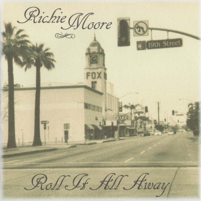 Roll It All Away | Richie Moore