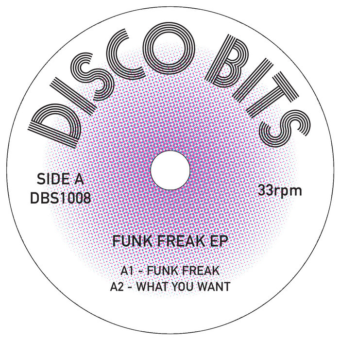 Funk Freak EP | Disco Bits