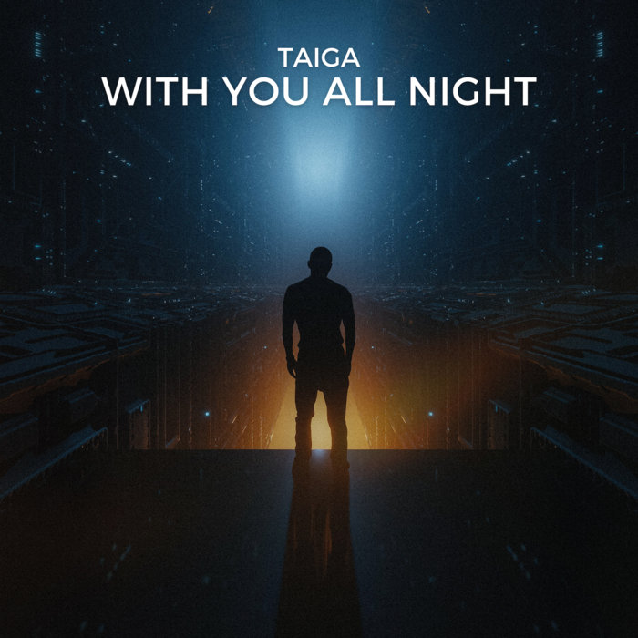 With you All Night [Extended Mix] | TAIGA