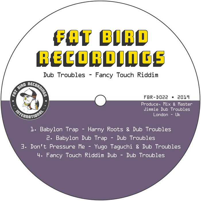 Fancy Touch Riddim | Harny Roots, Yugo D. Taguchi, Dub Troubles ...