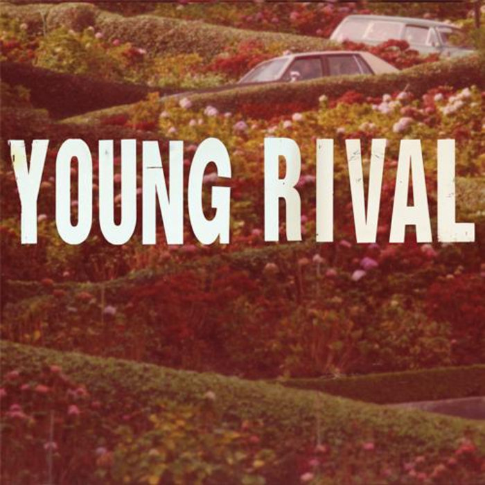 Young Rival | Young Rival