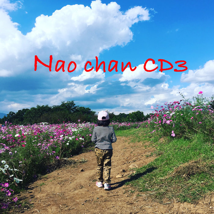 Naochan CD3 | Nao chan