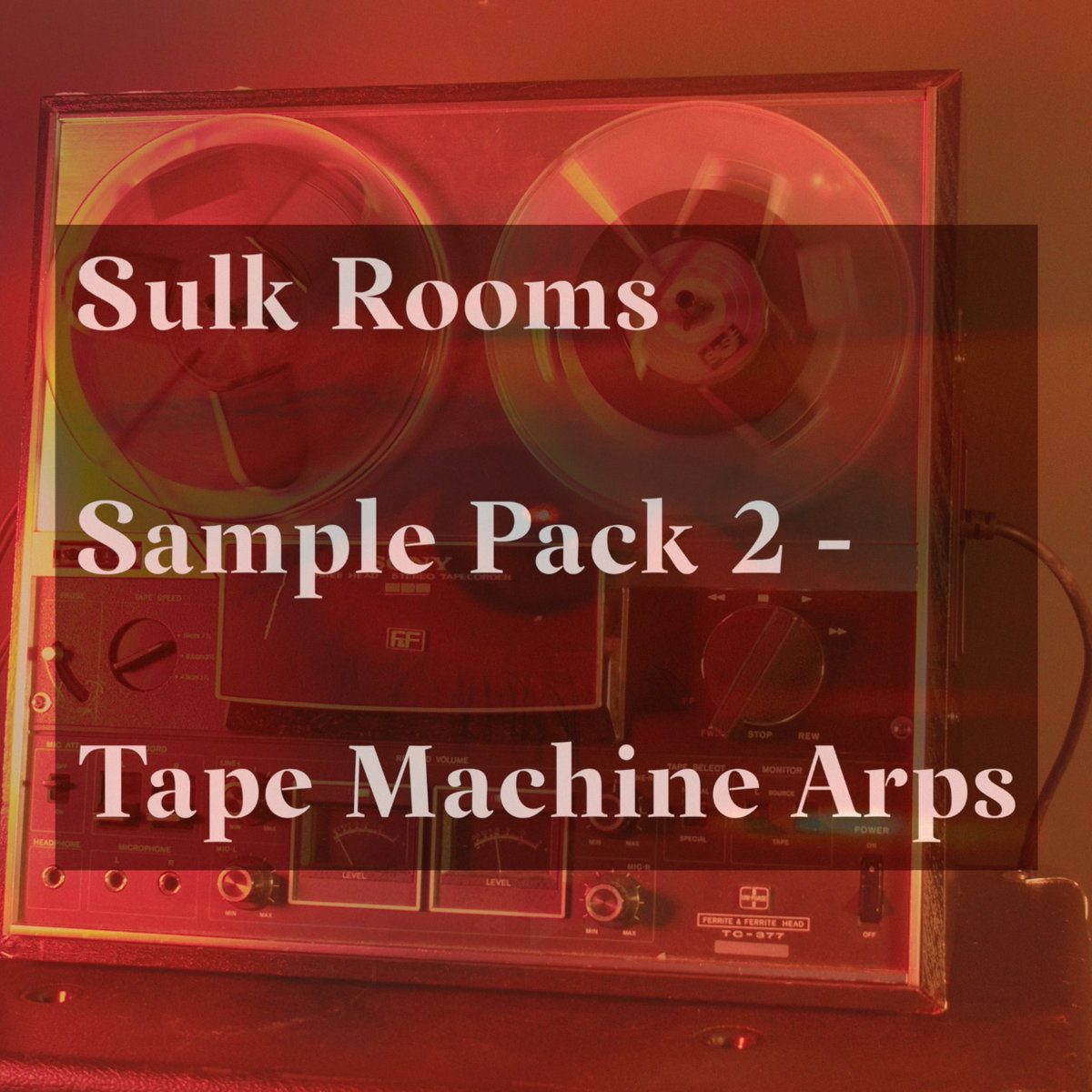 Sample Pack 2 - Tape Machine Arps | Sulk Rooms