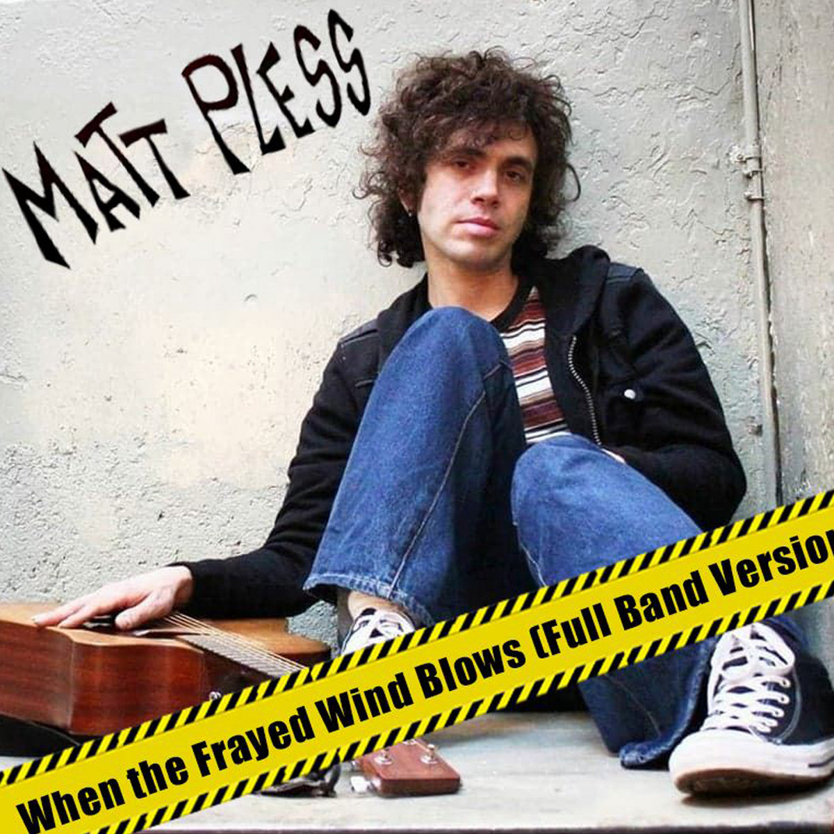 When the Frayed Wind Blows (Full Band version) | Matt Pless