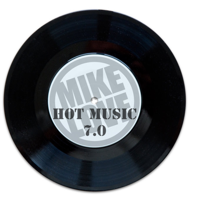 Hot Music 70 Mike Mfn Love Edit Original Recipe Mike Mfn Love