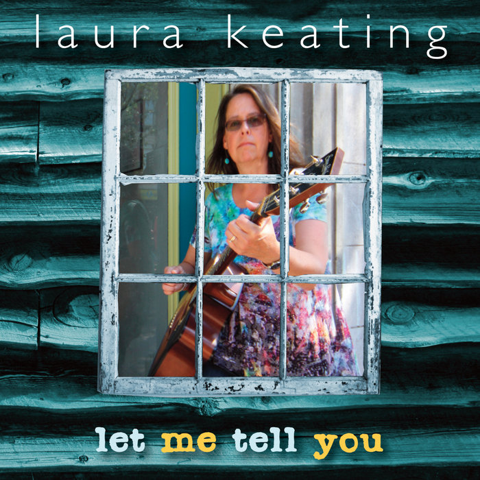 Let Me Tell You | Laura Keating