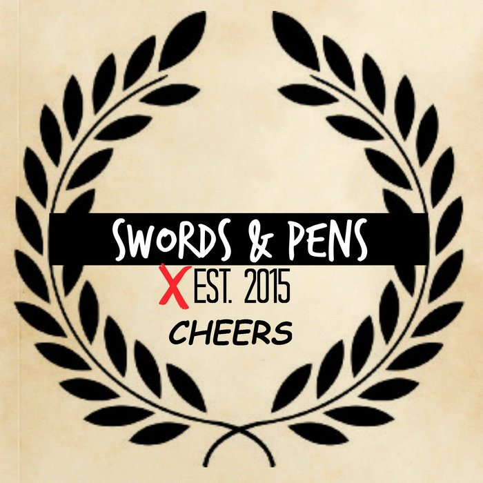 Cheers | Swords & Pens