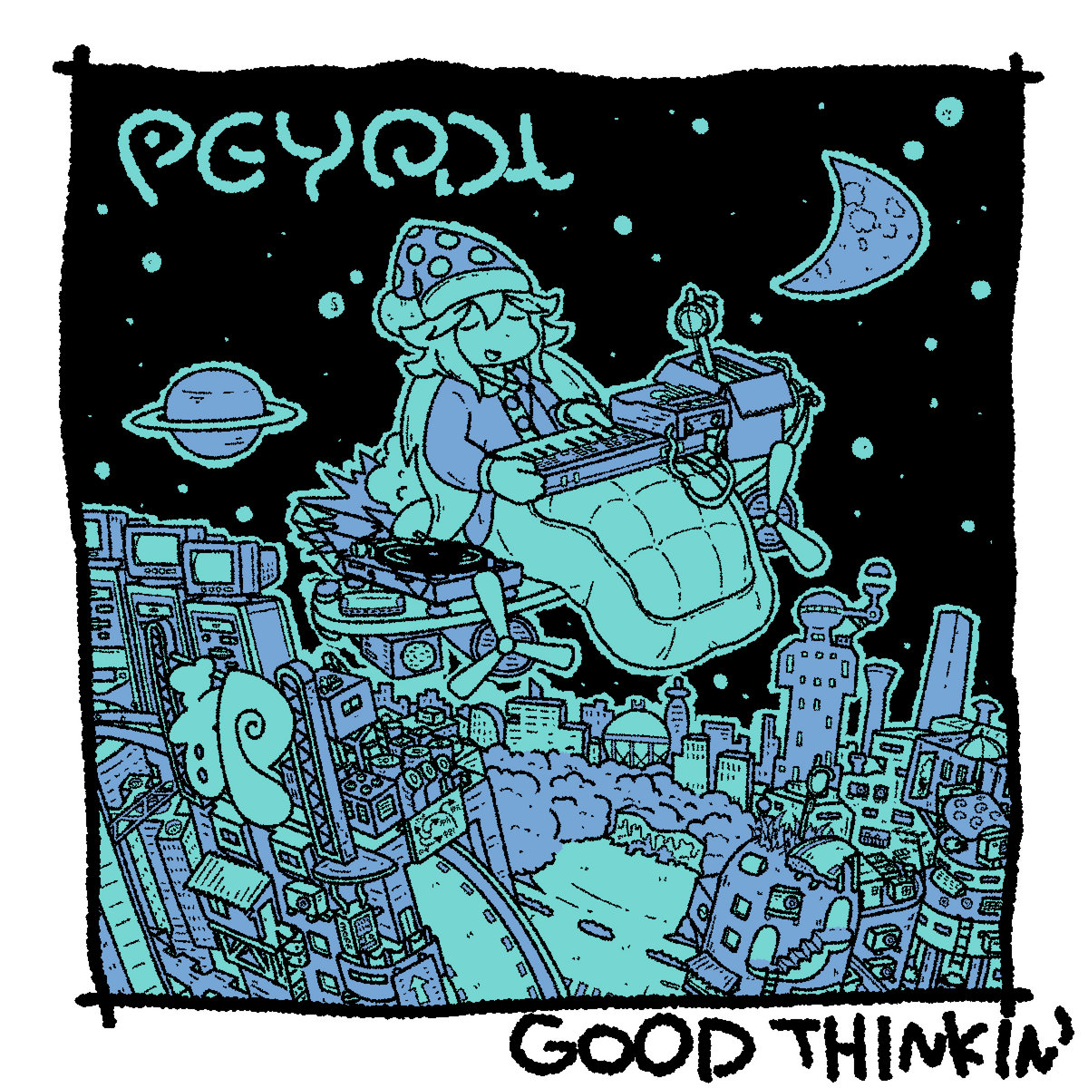 Good Thinkin' (+Bonus Tracks) | PEYODA