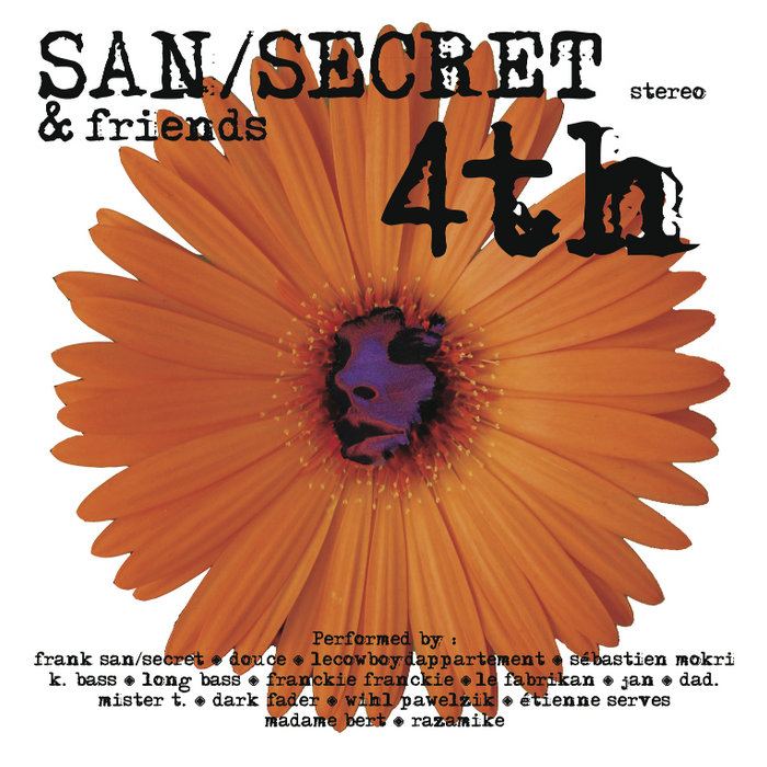 San/Secret 4th & Friends | SAN/SECRET