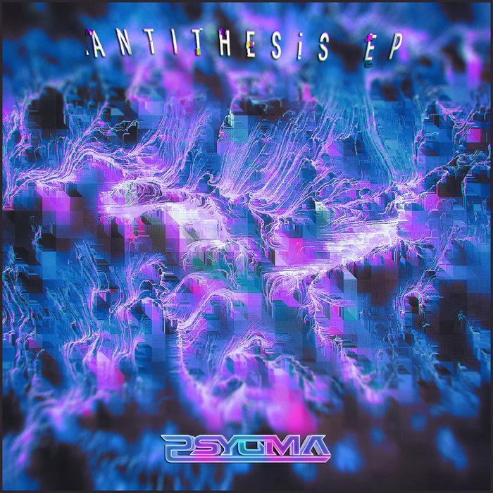 Antithesis EP | Psygma