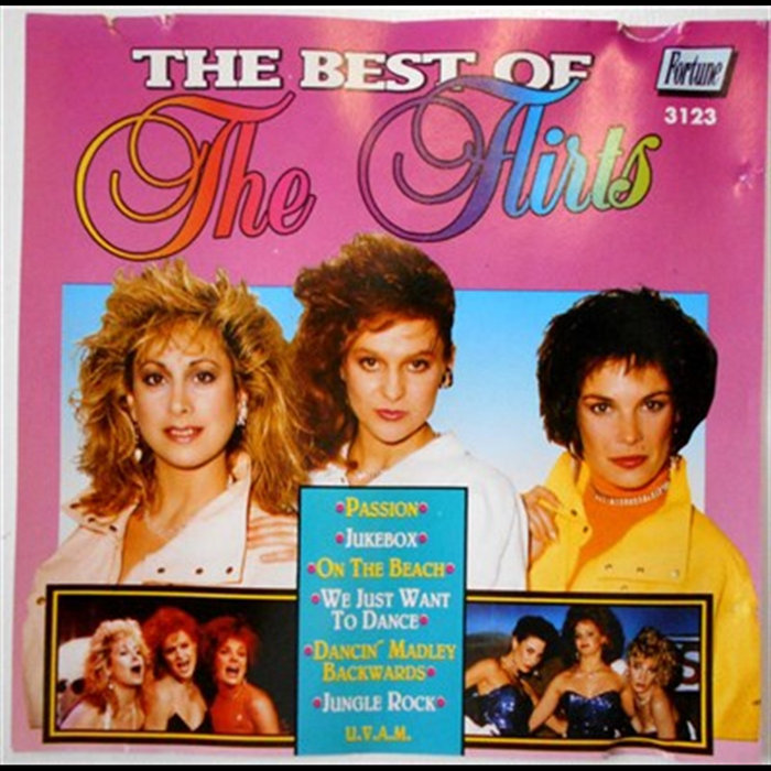 The Best Of | The Flirts