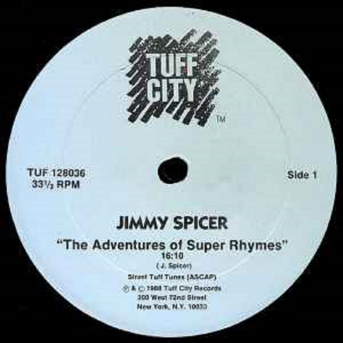 The Adventures of Super Rhymes/Rock It Out | Jimmy Spicer/Maximus Three ...