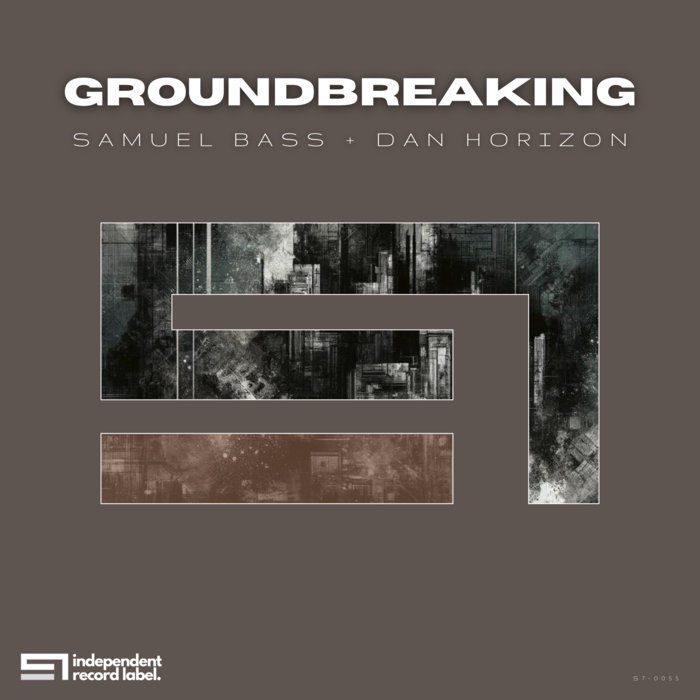 Groundbreaking | Dan Horizon, Samuel Bass | Dan Horizon