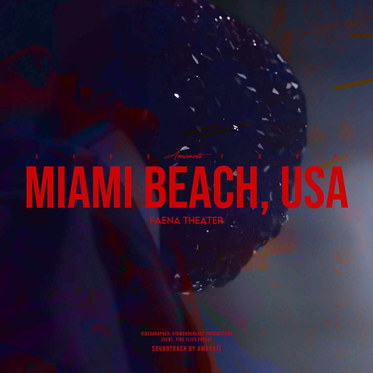 Live From Miami Beach, USA - Faena Theater | Amanati