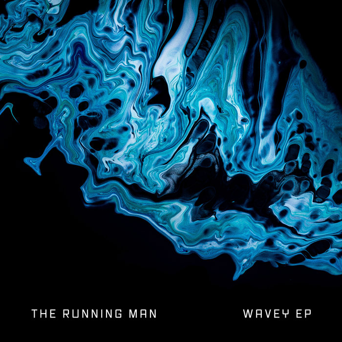 Wavey EP | The Running Man
