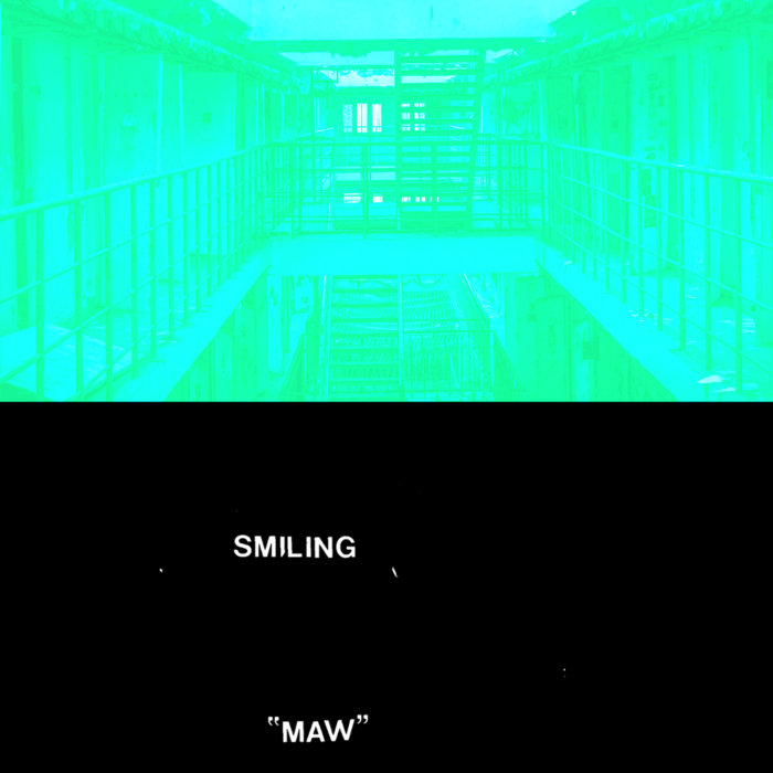 "MAW" | SMILING