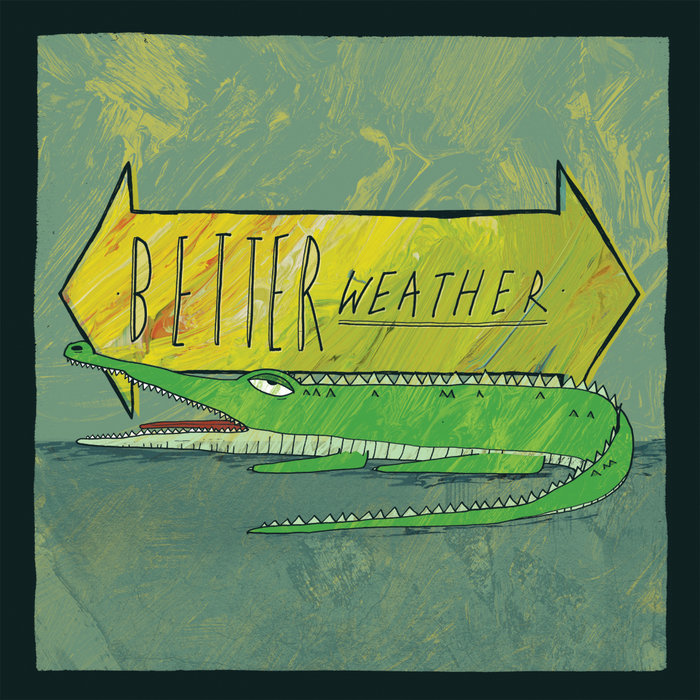 Better Weather EP | Better Weather