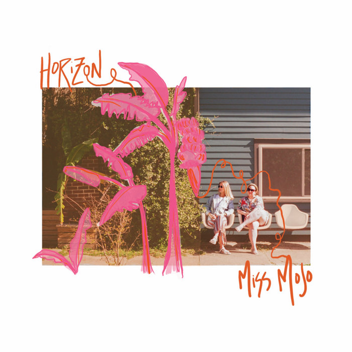 Horizon | Miss Mojo