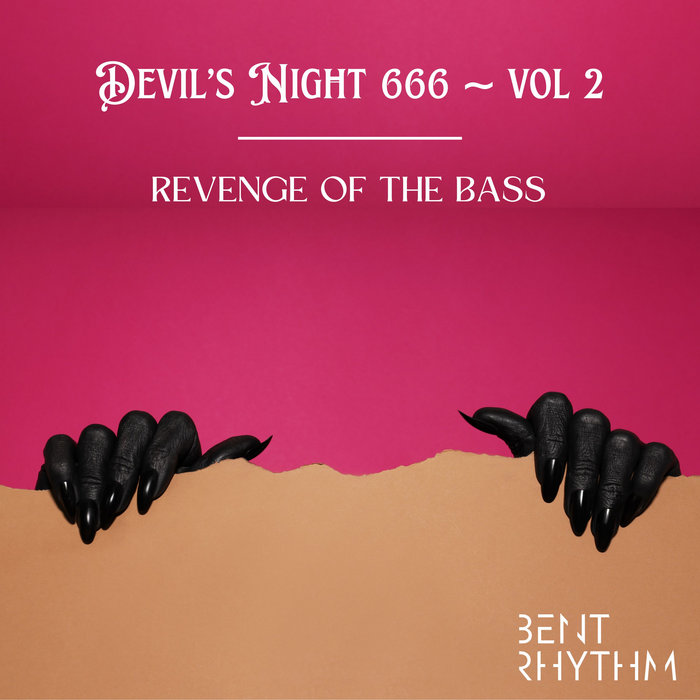 Devil's Night 666 Vol 2 | Bent Rhythm