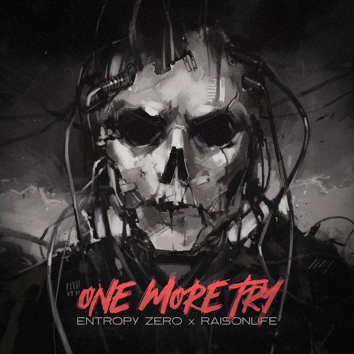 One More Try (feat. Raisonlife) | Entropy Zero | I Am Maks_SF