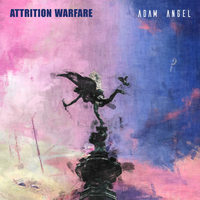 Attrition Warfare | Adam Angel