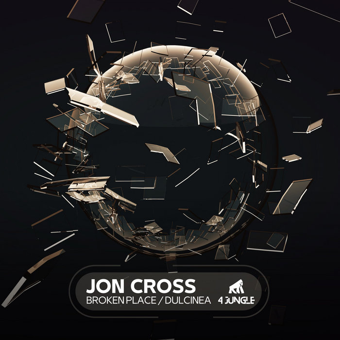 Broken Place / Dulcinea | Jon Cross | DNBB Records