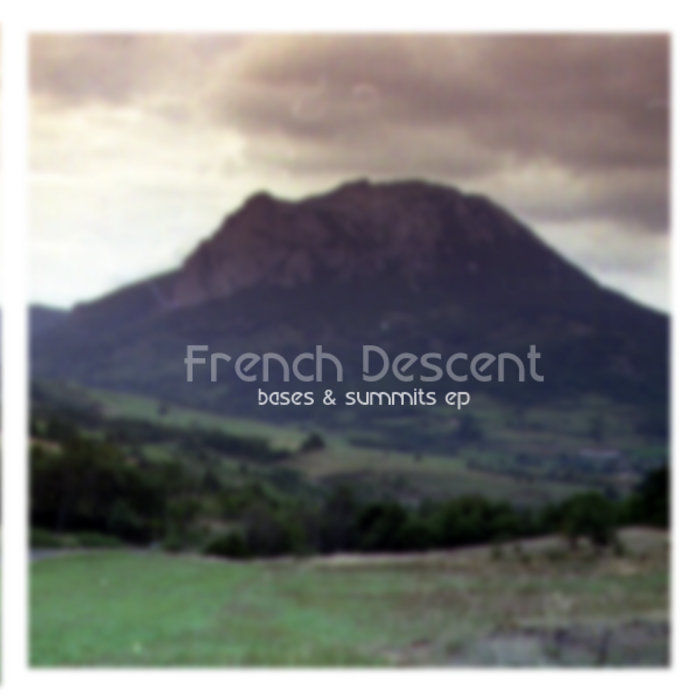 Bases & Summits | French Descent