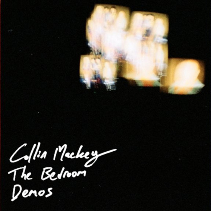 The Bedroom Demos | Collin Mackey