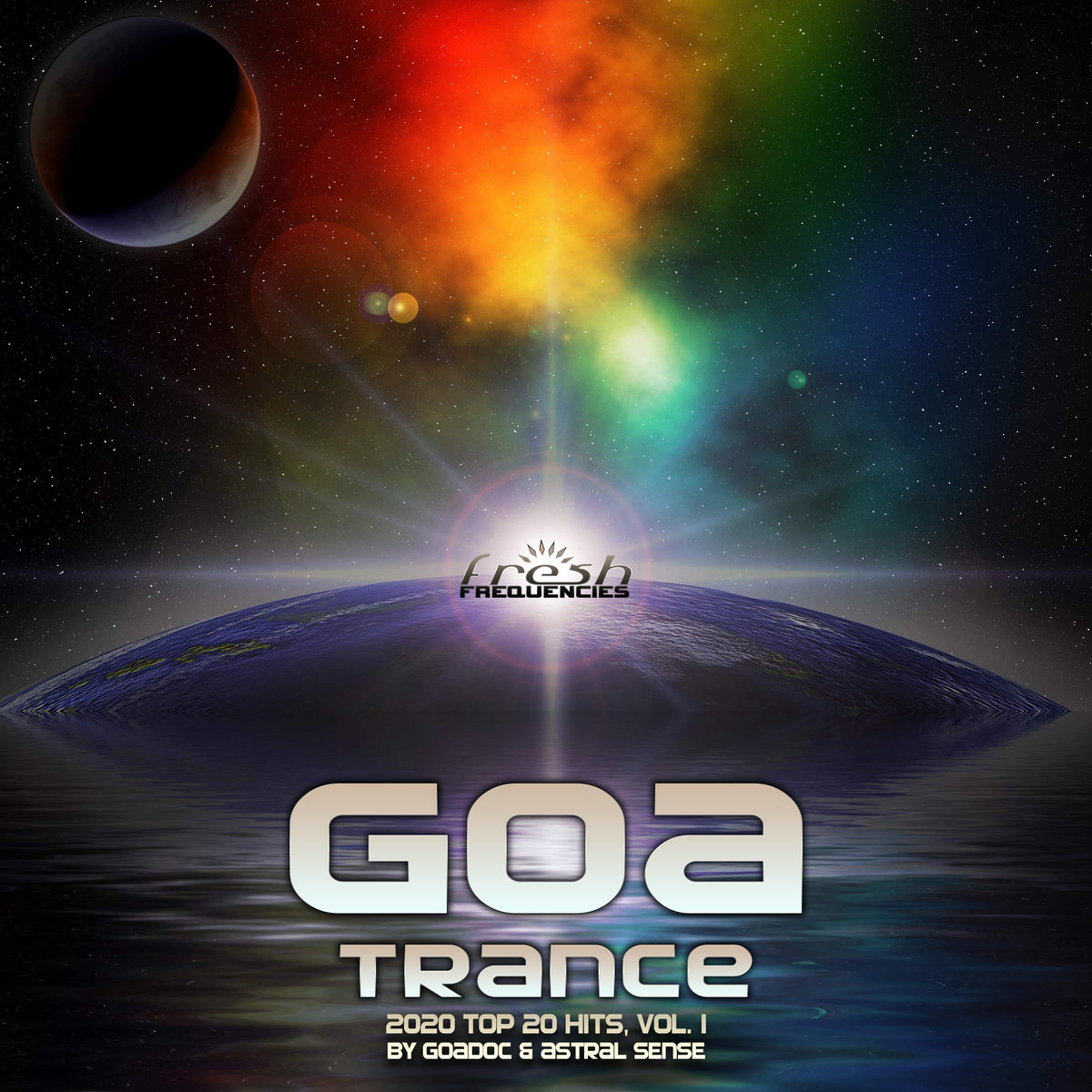 Goa Trance 2020 Top 20 Hits Vol1 | Fresh Frequencies, Astral Sense ...