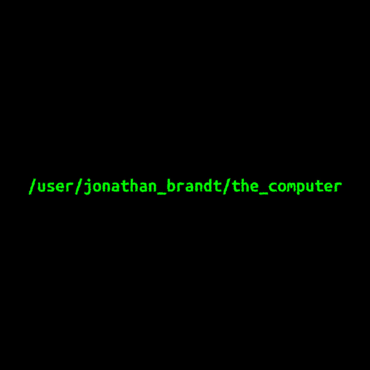 The Computer | Jonathan Brandt