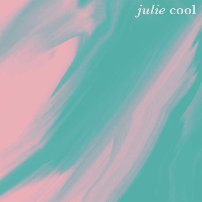 Demo | Julie Cool
