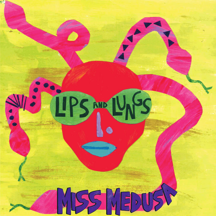 Miss Medusa | Lips & Lungs