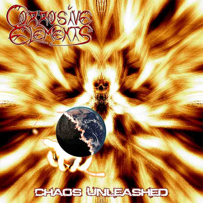 Chaos Unleashed | Corrosive Elements