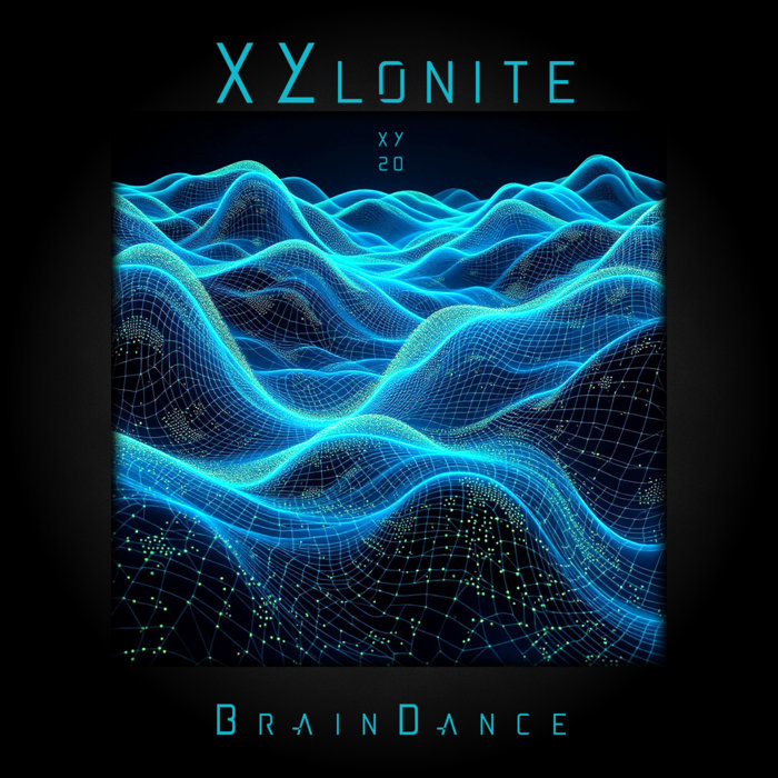 Braindance (Compilation) | Xylonite | The Originators