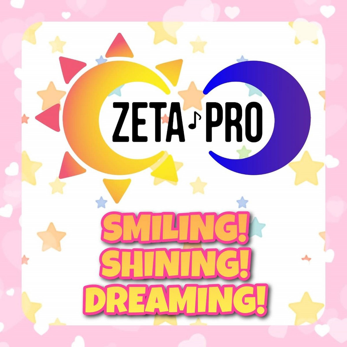SMILING! SHINING! DREAMING! | Zeta Flare