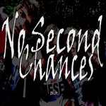 You Won't See This Coming | No Second Chances