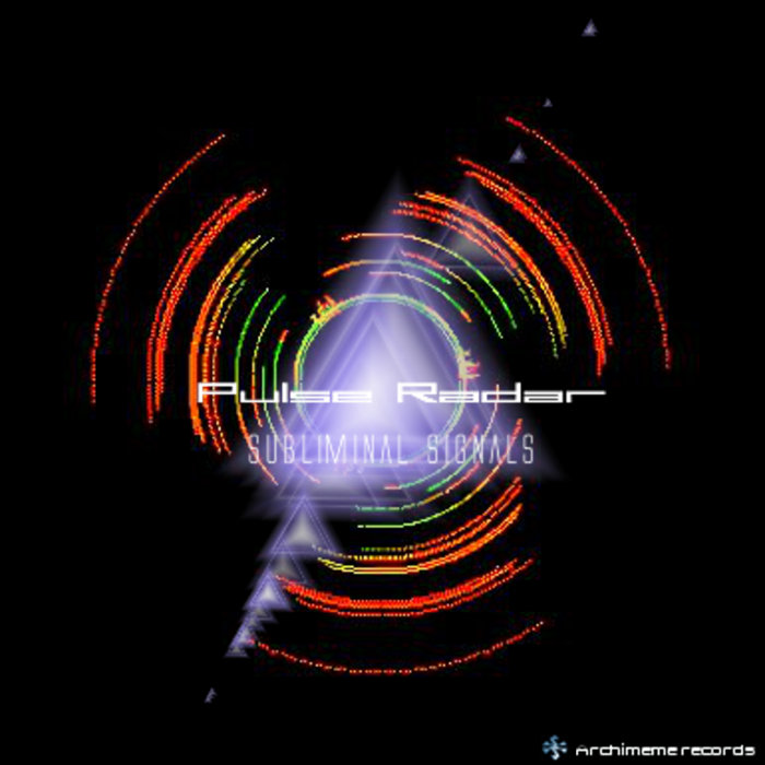 Subliminal Signals | Pulse Radar | Benoit Berry