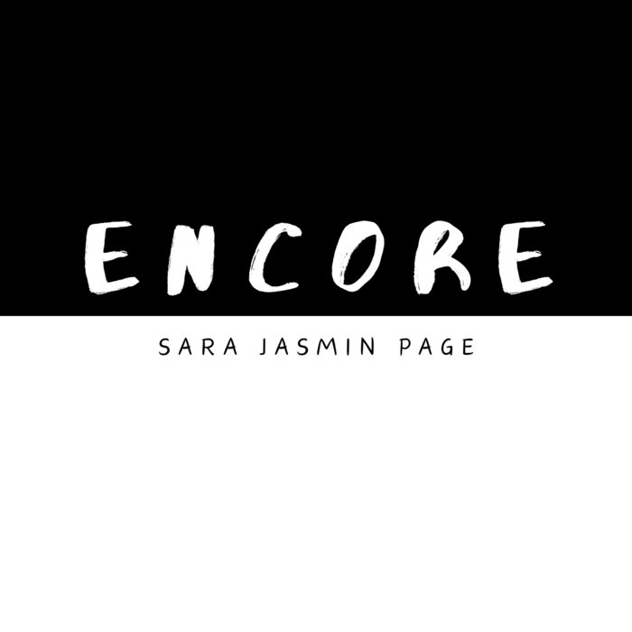 Encore | Sara Jasmin Page