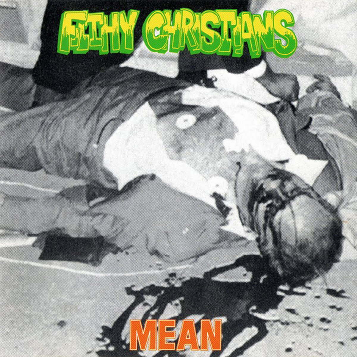 Mean | Filthy Christians