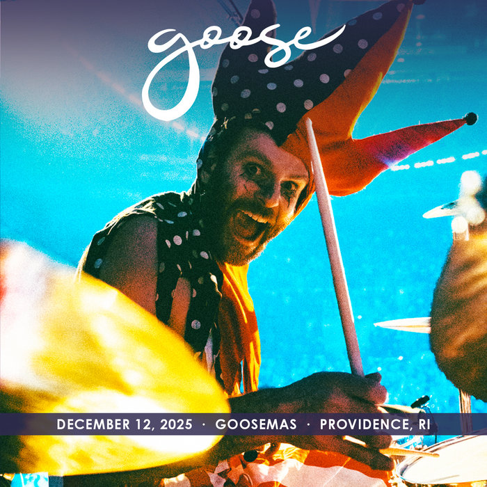 2025/12/12 Goosemas: Show Upon Time, Providence, RI | Goose