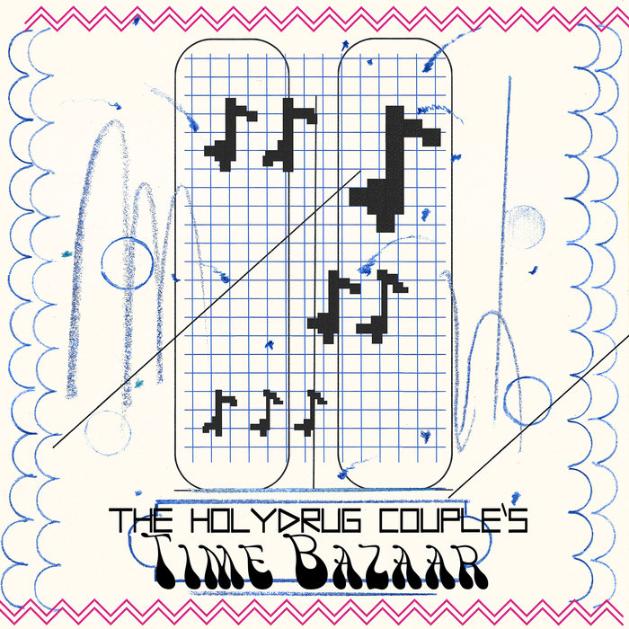 Time Bazaar (Single) | The Holydrug Couple