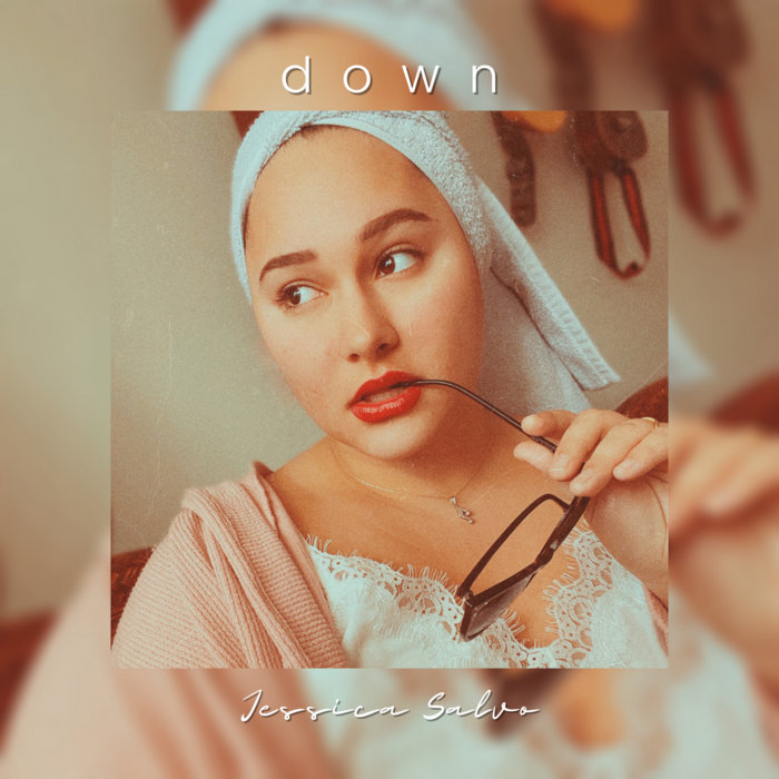 Down | Jessica Salvo