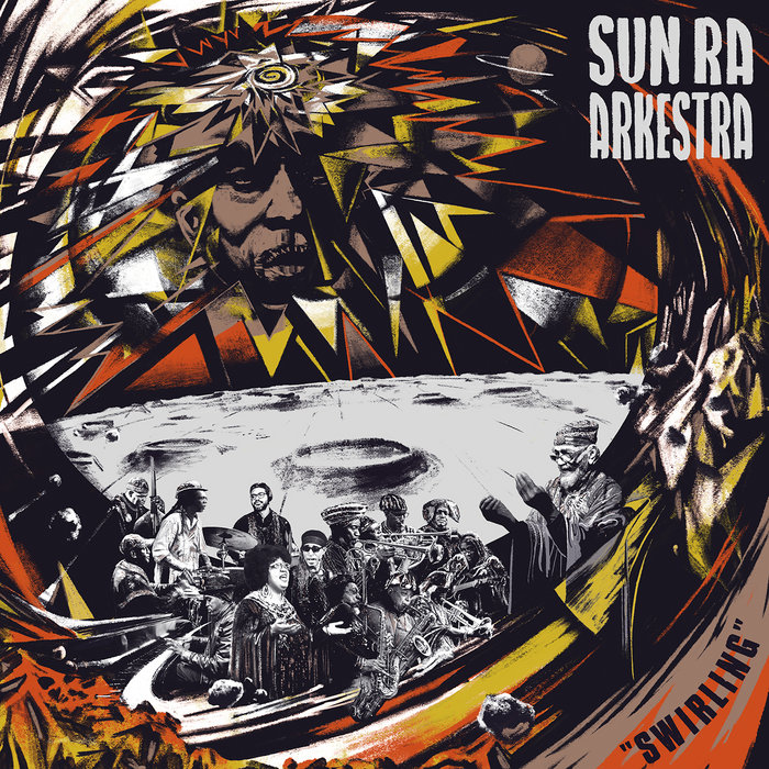 Swirling | Sun Ra Arkestra