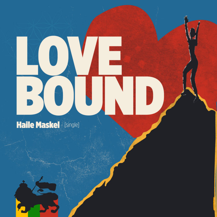 Love Bound | Haile Maskel