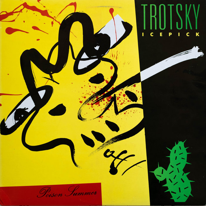 Poison Summer | Trotsky Icepick