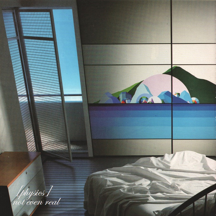 Not Even Real | [PHYSICS]