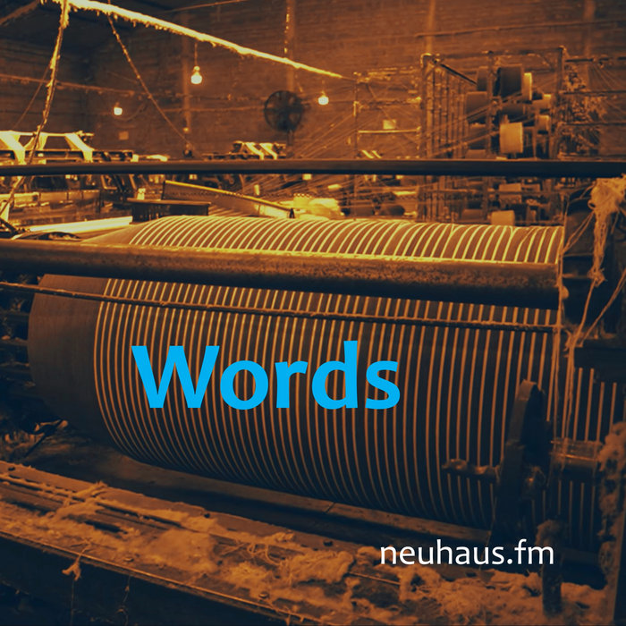 Words | neuhaus.fm