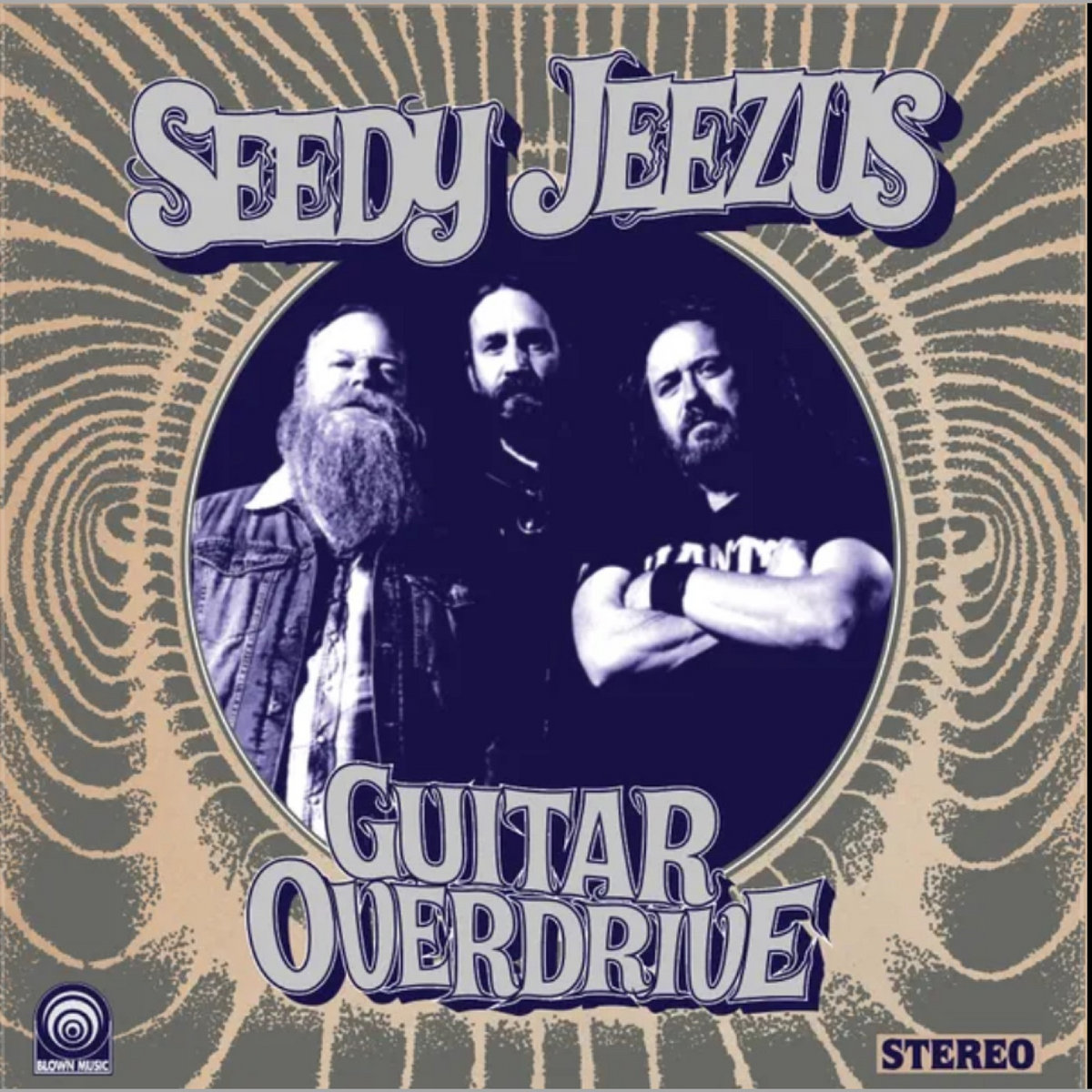 GUITAR OVERDRIVE | Seedy Jeezus | echodelickrecords