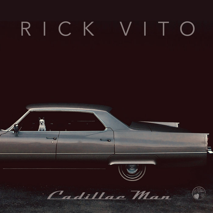 Cadillac Man | Rick Vito